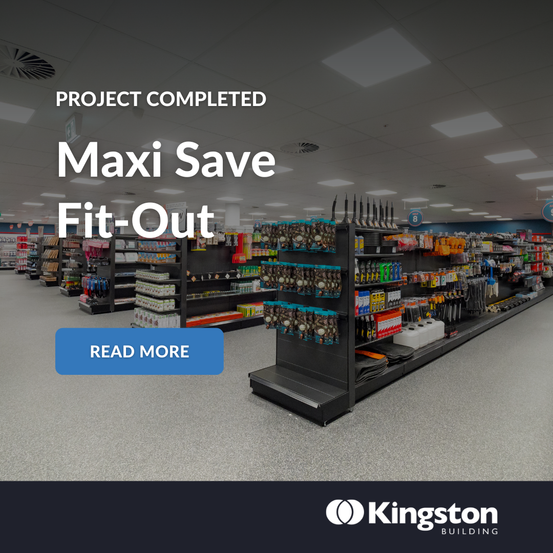 Maxi Save Fit-Out | Kingston Building